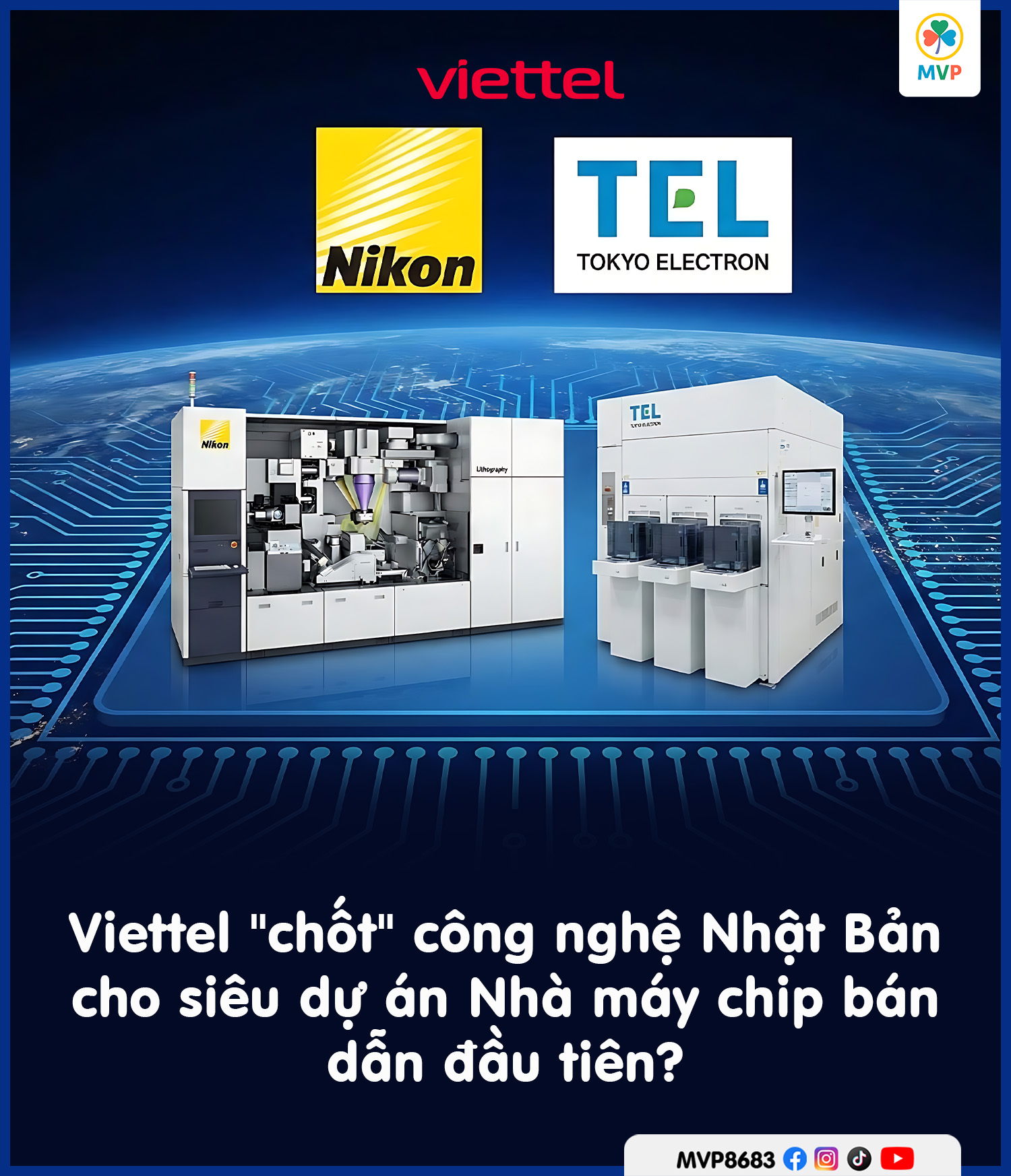 Viettel chốt công nghệ Nhật Bản cho nhà máy chip bán dẫn